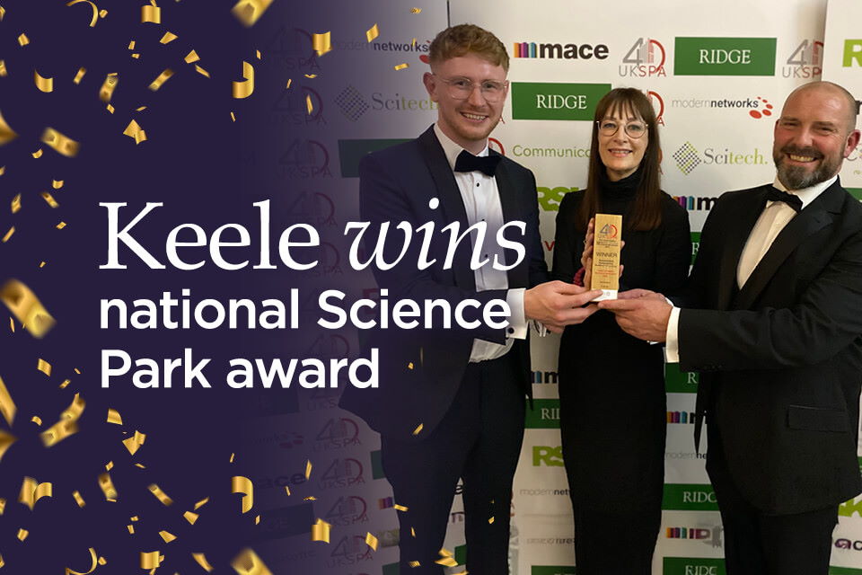 Keele University wins national Science Park award - Keele University