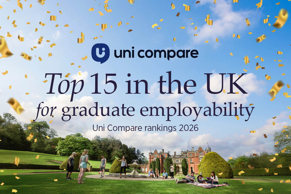 Keele ranked in UK Top 15 for graduate employability - Keele University